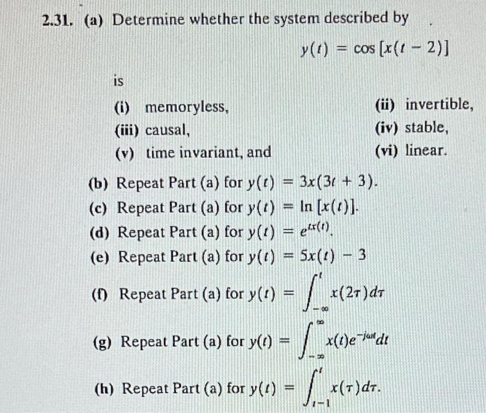 Solved (a) Determine whether the system described by | Chegg.com
