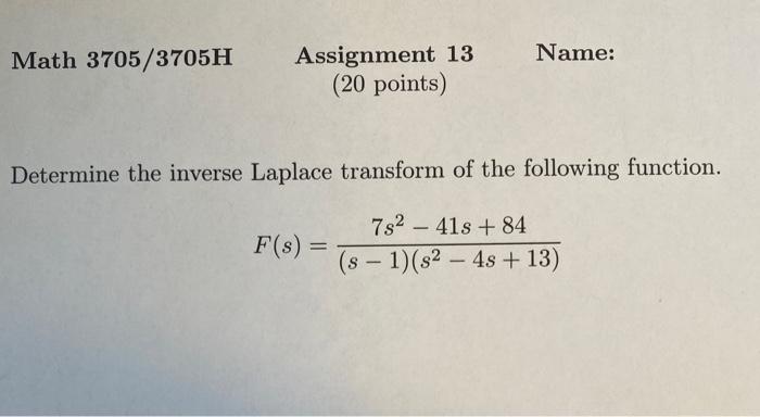Solved Math 3705/3705H Assignment 13 Name: (20 points) | Chegg.com