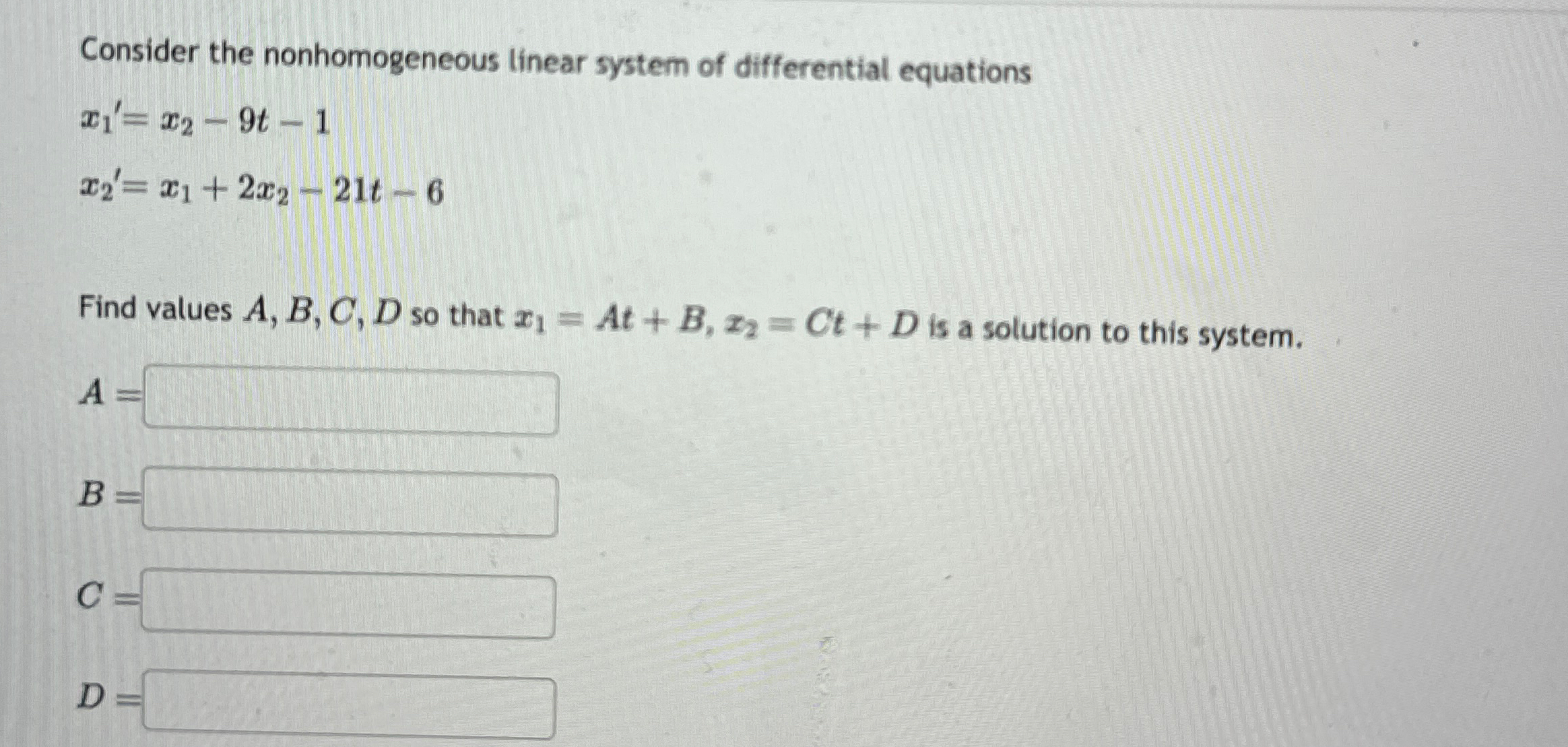 Solved Consider the nonhomogeneous linear system of | Chegg.com