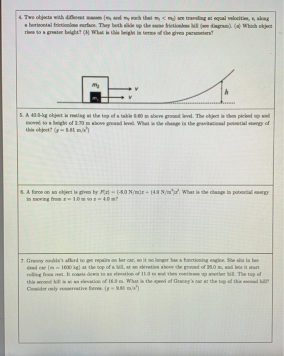 Solved 4. Two objects with different and such that m m ) are | Chegg.com