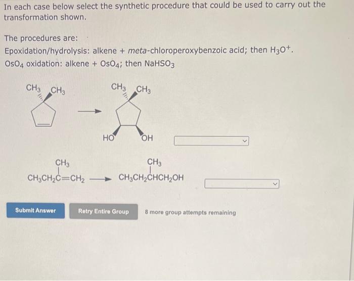 Solved In each case below select the synthetic procedure | Chegg.com