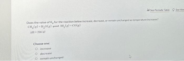 Solved Does the value of Kp for the reaction below increase, | Chegg.com