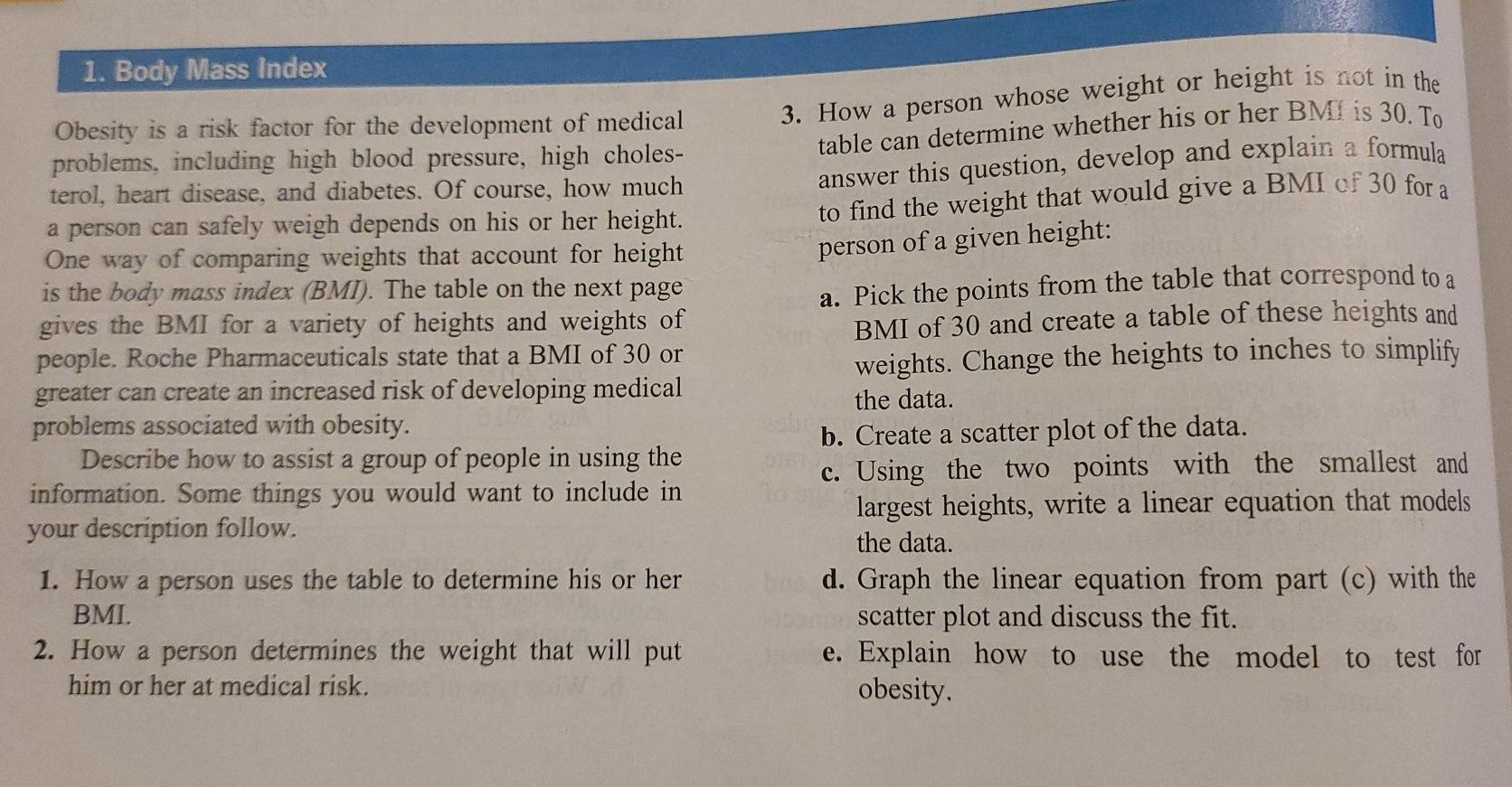 Solved 1. Body Mass Index 3. How a person whose weight or | Chegg.com