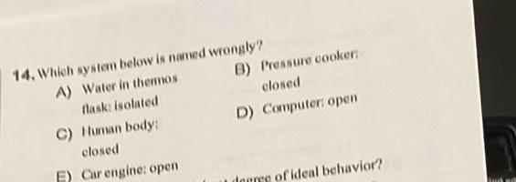 Solved Whish systan below is named wrongly?A) ﻿Water in | Chegg.com