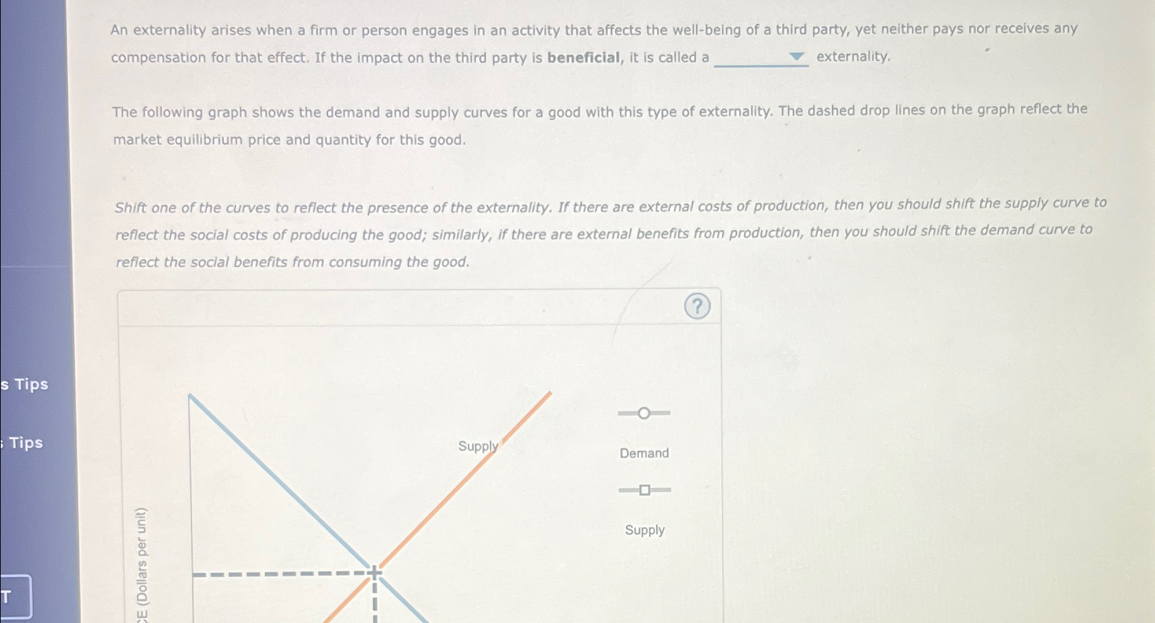 Solved An externality arises when a firm or person engages | Chegg.com