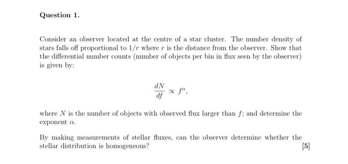 Solved Consider an observer located at the centre of a star | Chegg.com
