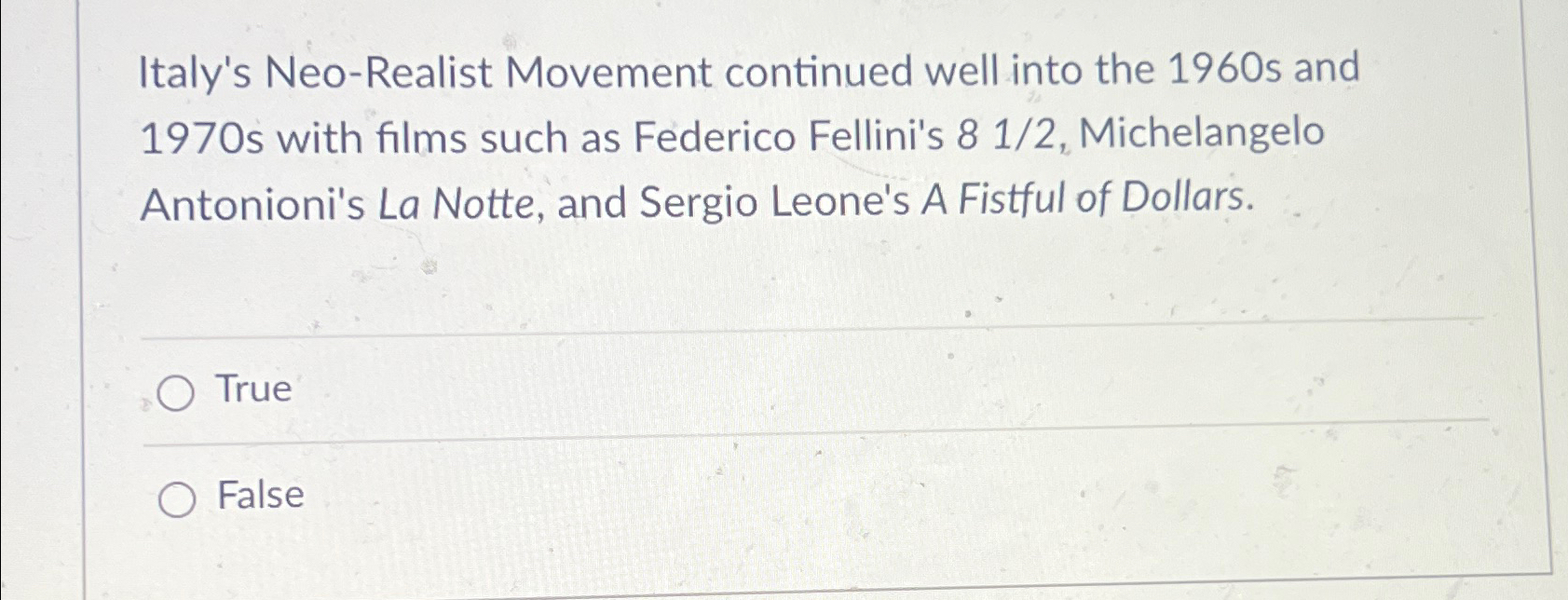 Solved Italy's Neo-Realist Movement continued well into the | Chegg.com