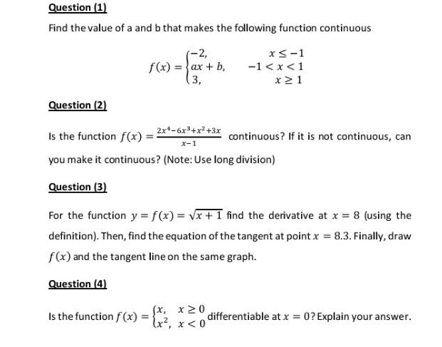 Solved Find the value of a and b that makes the following | Chegg.com