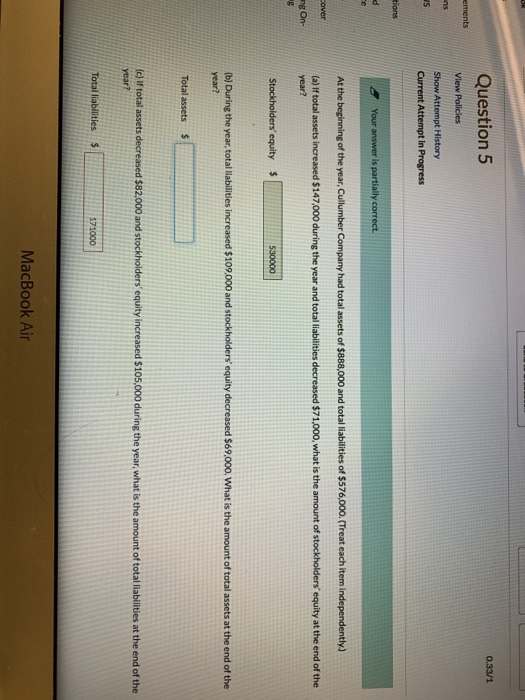 Solved Question 5 0.33/1 ements View Policies: ns Show | Chegg.com Solved Question 5 0.33/1 ements View Policies: ns Show | Chegg.com