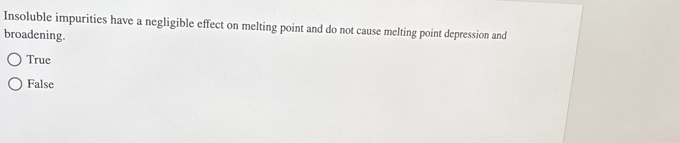 Solved Insoluble impurities have a negligible effect on | Chegg.com