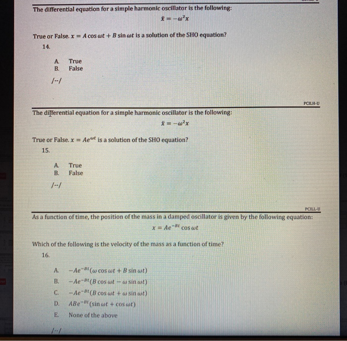 Solved The differential equation for a simple harmonic | Chegg.com