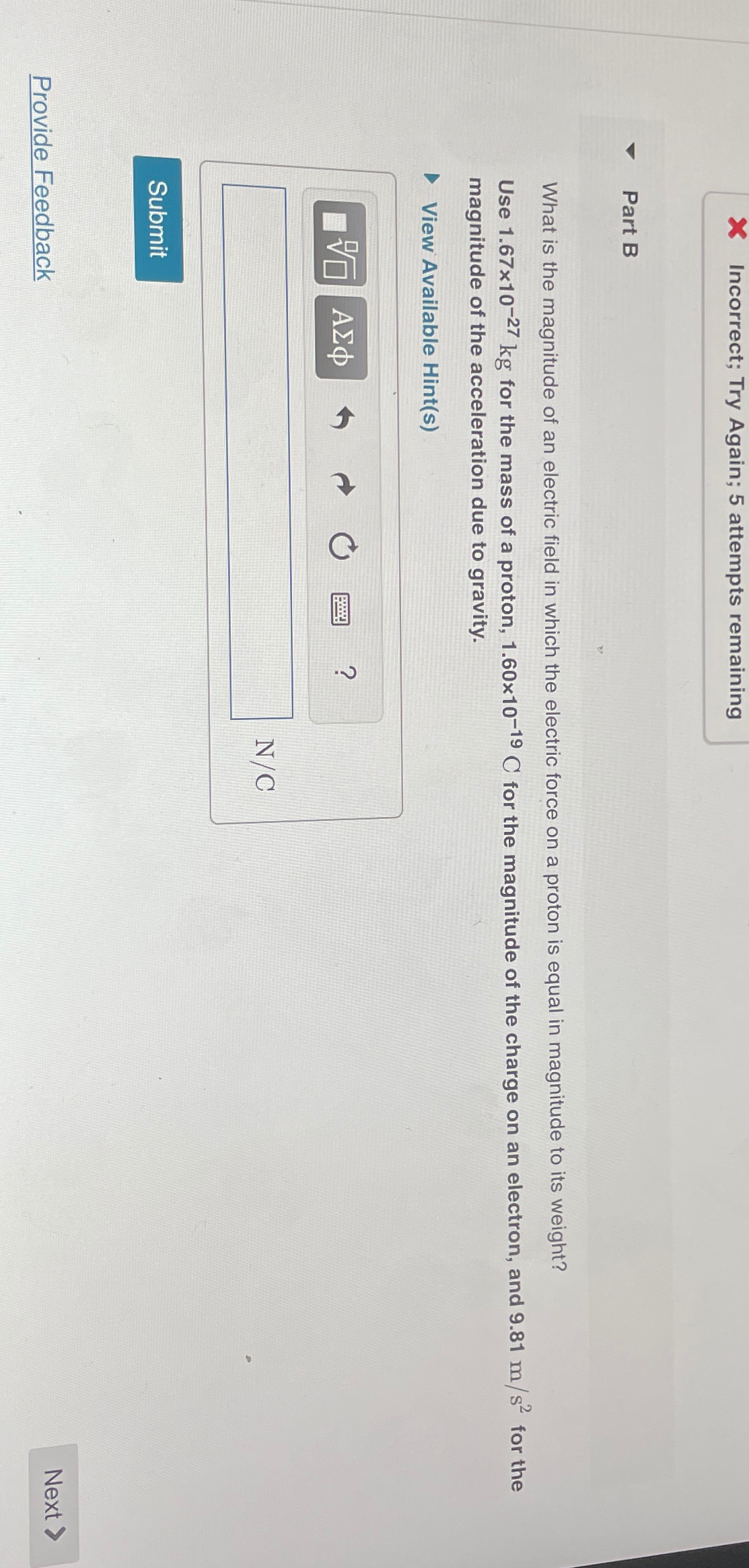 Solved Incorrect; Try Again; 5 ﻿attempts remainingPart BWhat | Chegg.com