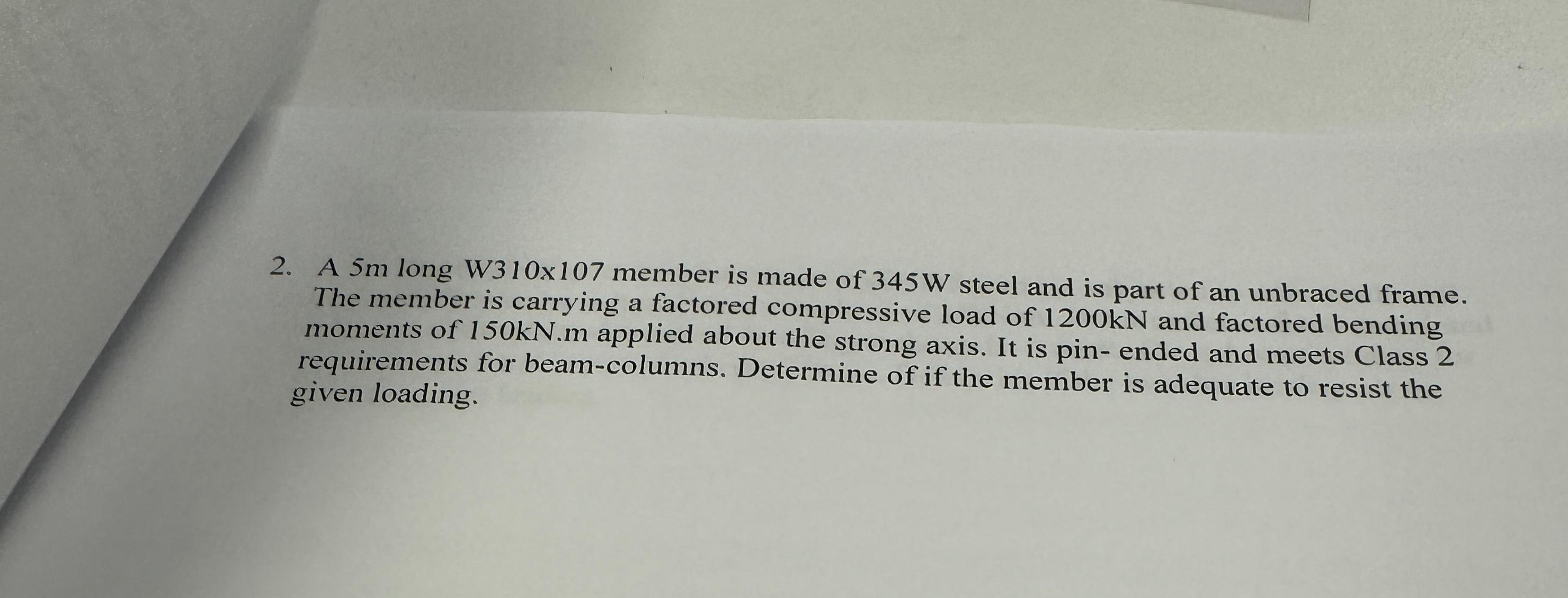 Solved The member is carrying a factored compressive load of | Chegg.com