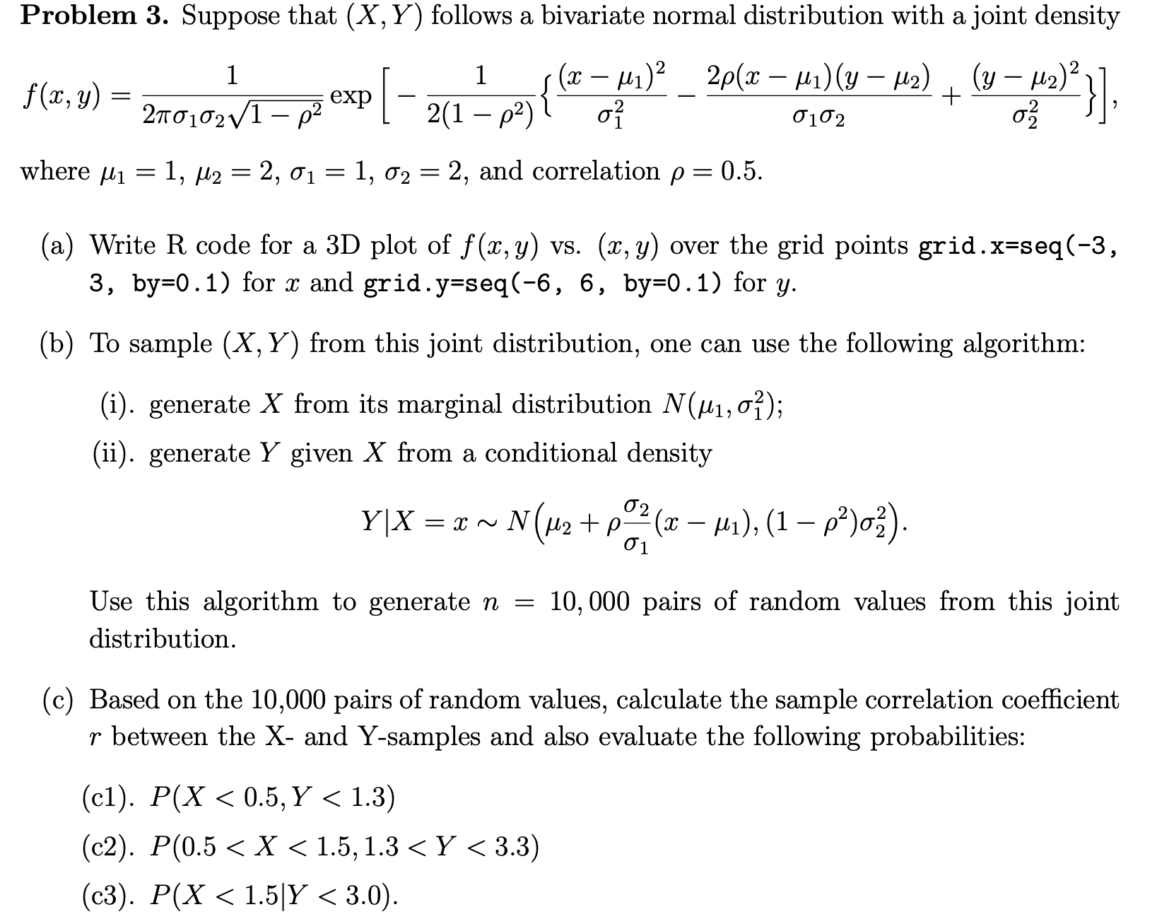 Solved Refer to image. Please write using R code. Problem 3. | Chegg.com