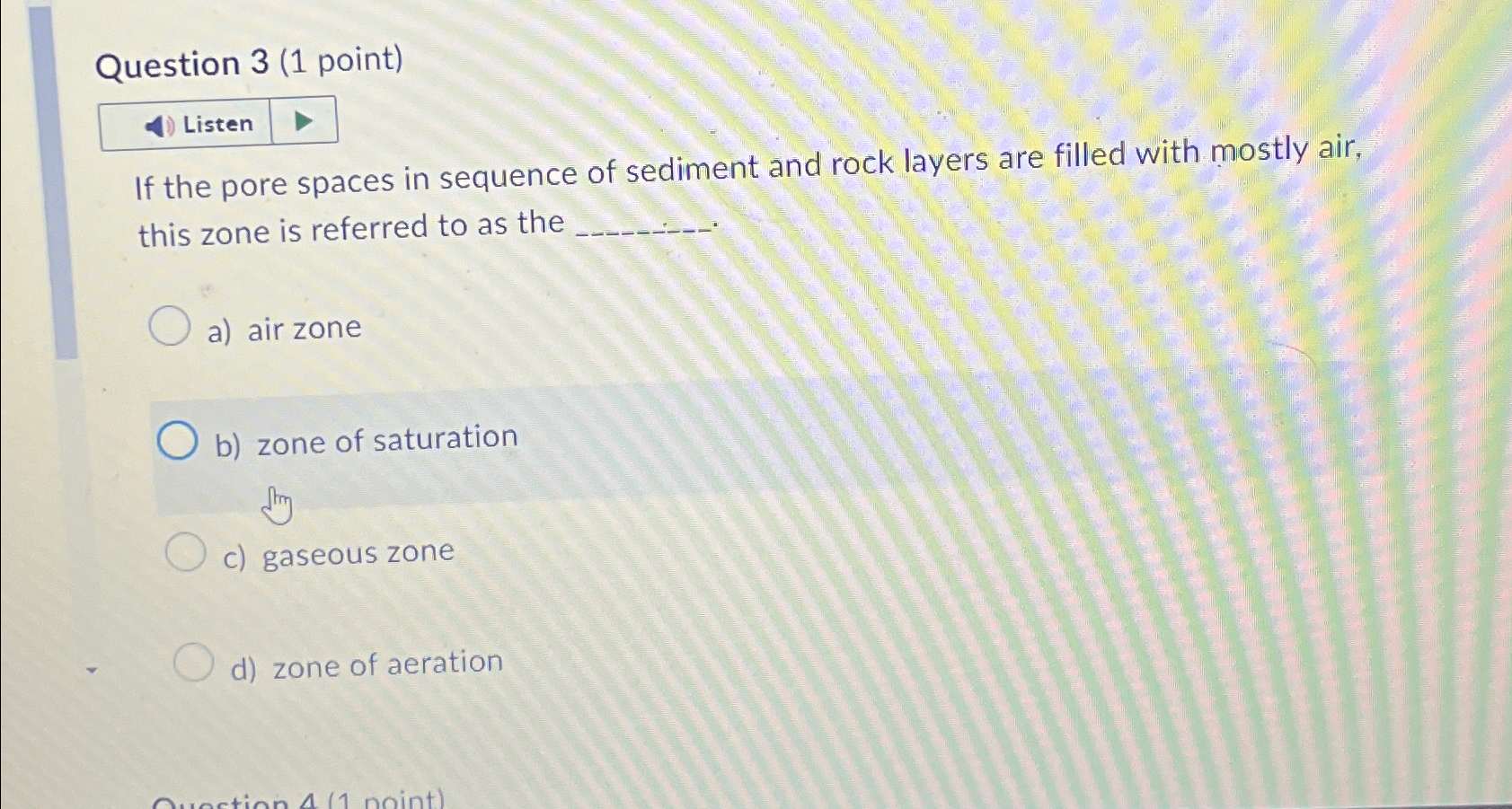 Solved Question 3 (1 ﻿point)If the pore spaces in sequence | Chegg.com