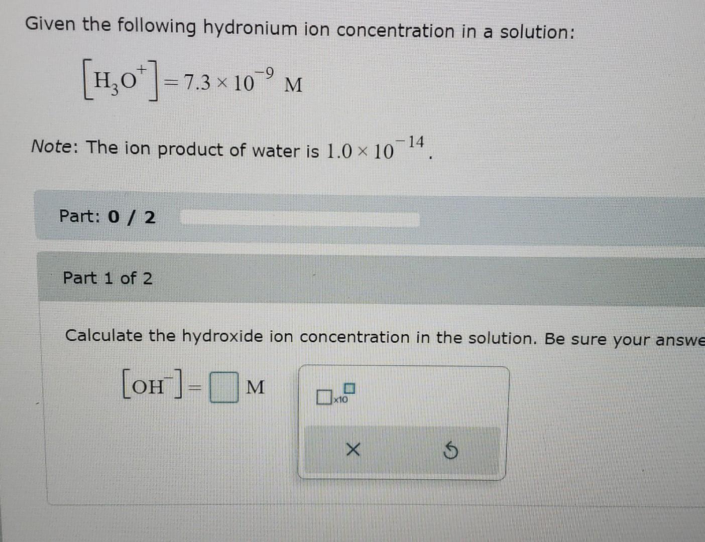Solved Given the following hydronium ion concentration in a | Chegg.com