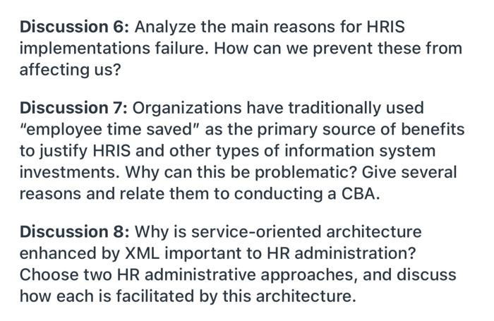 Solved Discussion 6: Analyze the main reasons for HRIS | Chegg.com