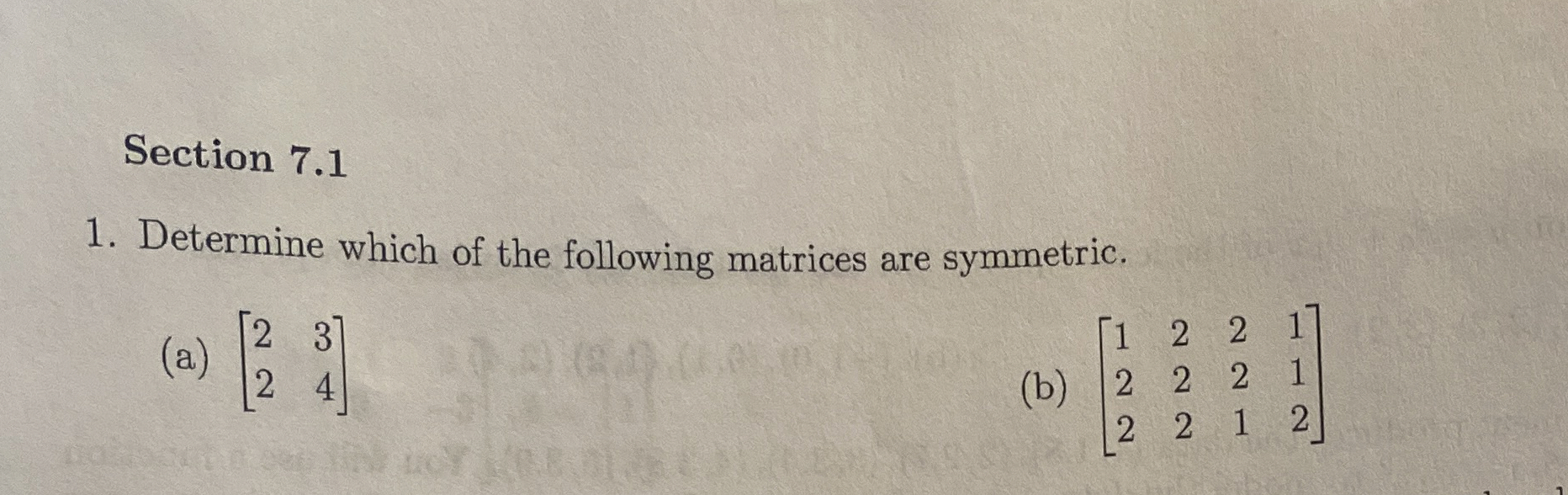 Solved Section 7.1Determine which of the following matrices | Chegg.com