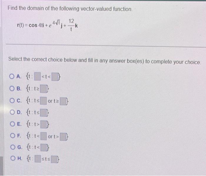 Solved Find the domain of the following vector-valued | Chegg.com