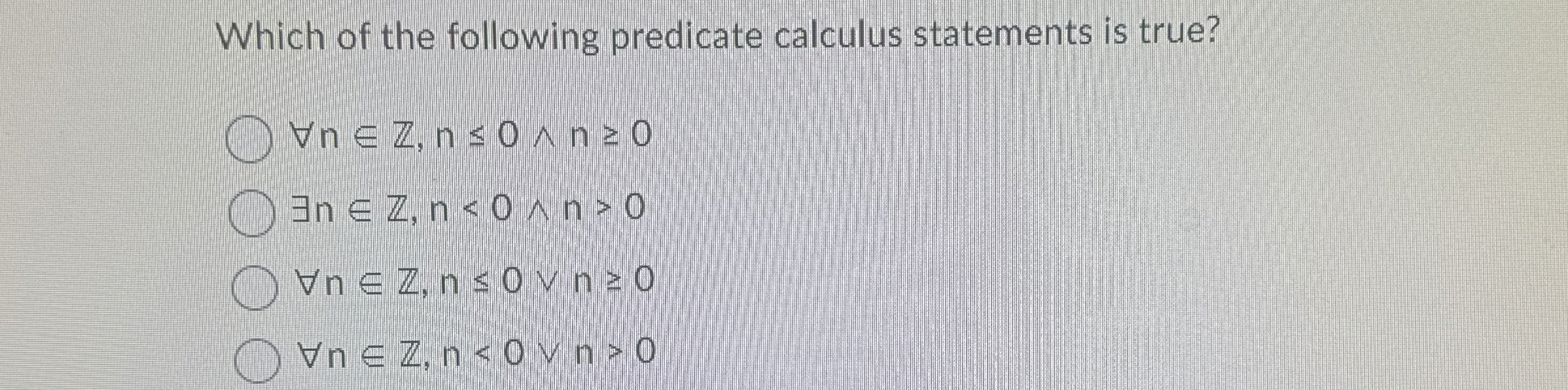 Solved Which of the following predicate calculus statements | Chegg.com