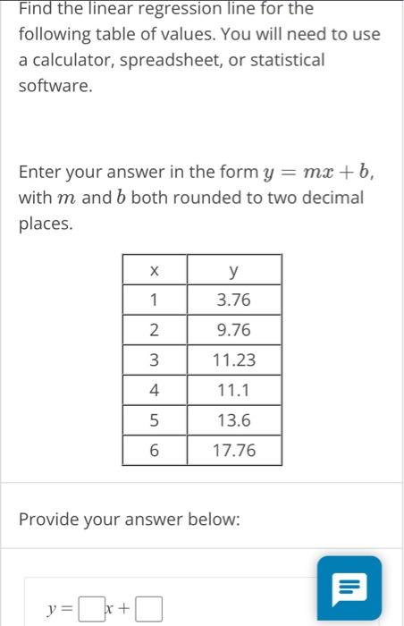 Solved Find the linear regression line for the following | Chegg.com