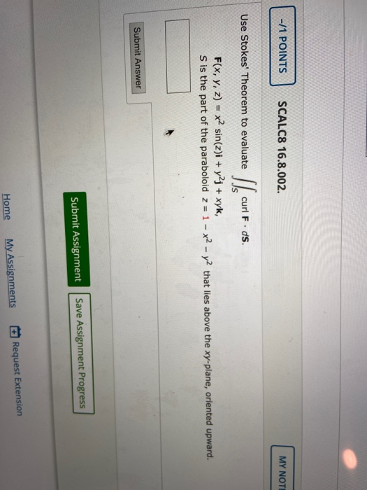 Solved -/1 POINTS SCALC8 16.8.002. MY NOTE Use Stokes' | Chegg.com