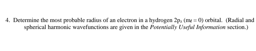 Solved 4 Determine The Most Probable Radius Of An Electron