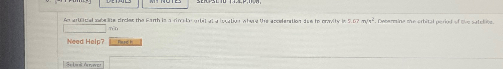 Solved An Artificial Satellite Circles The Earth In A