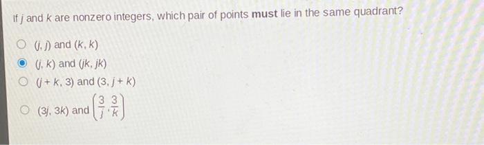 Solved If j and k are nonzero integers, which pair of points | Chegg.com