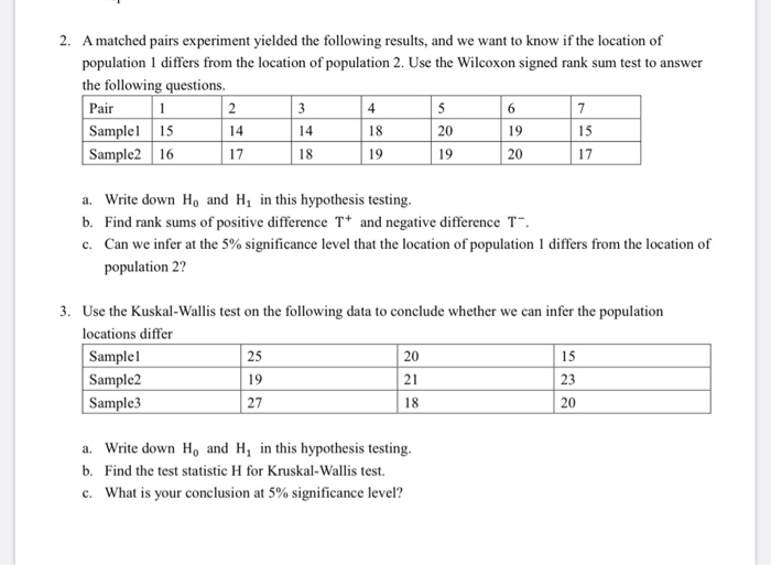 Solved 2. A matched pairs experiment yielded the following | Chegg.com