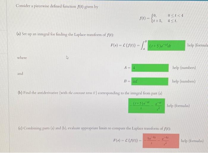 Solved Consider a piecewise defined function f(t) given by | Chegg.com