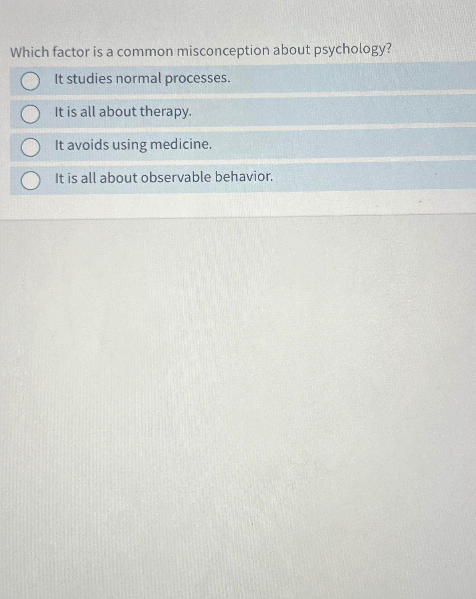 Solved Which Factor Is A Common Misconception About