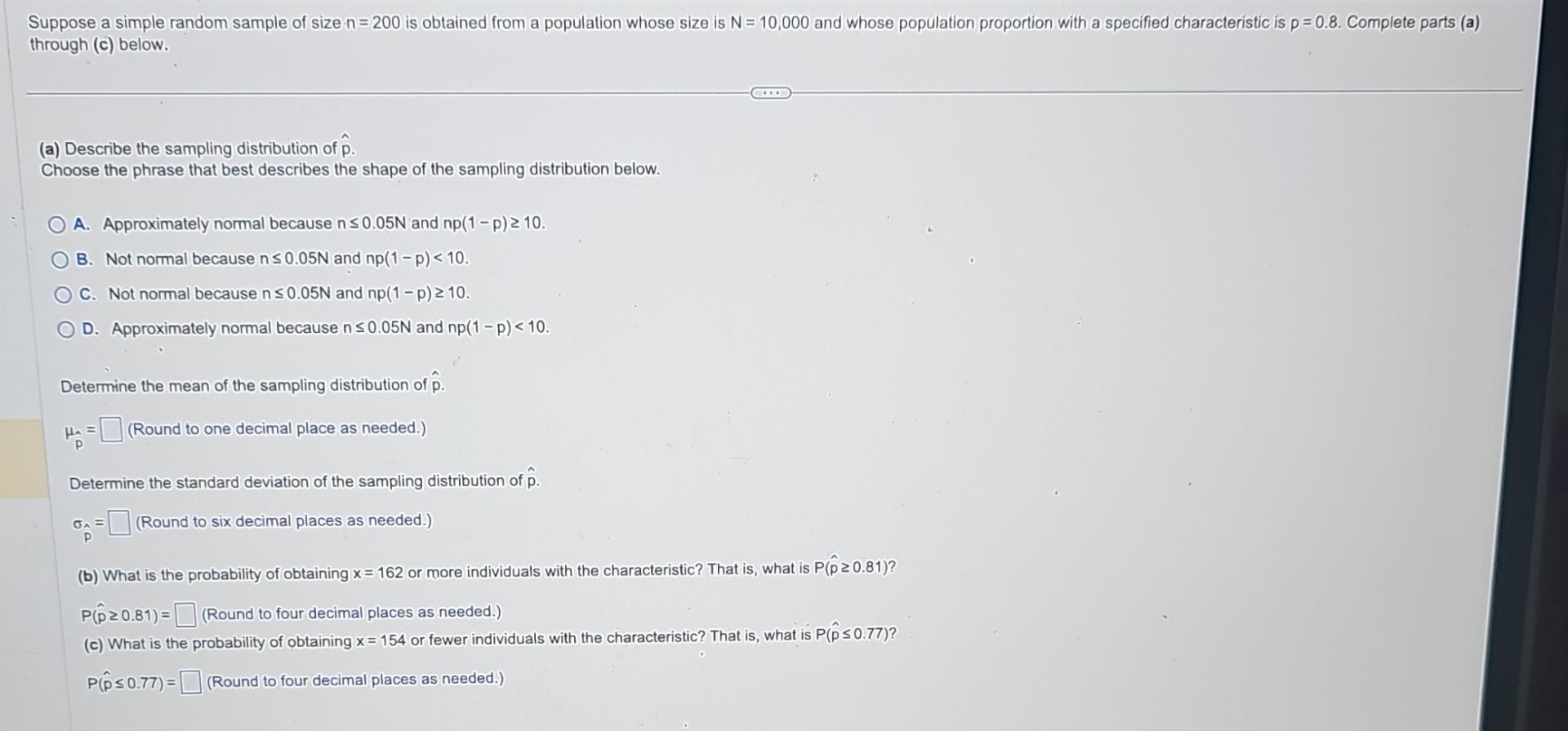 Solved Suppose a simple random sample of size n=200 is | Chegg.com