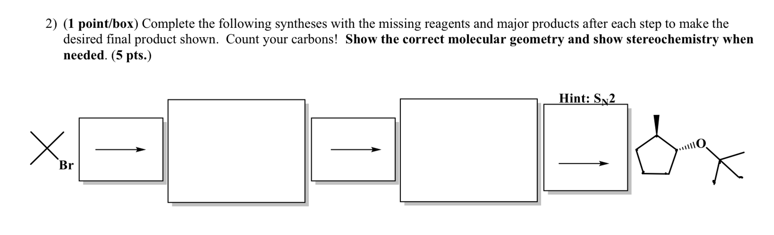 Solved (1 ﻿point/box) ﻿Complete the following syntheses with | Chegg.com