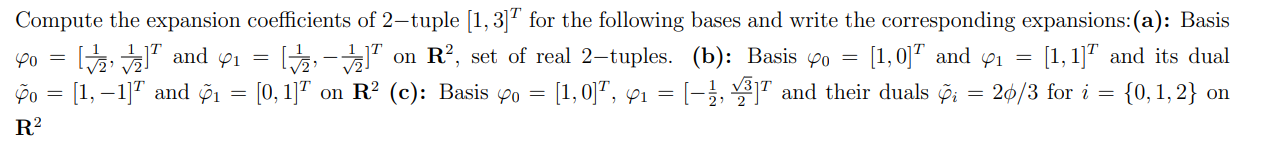 Solved Compute The Expansion Coefficients Of 2 tuple