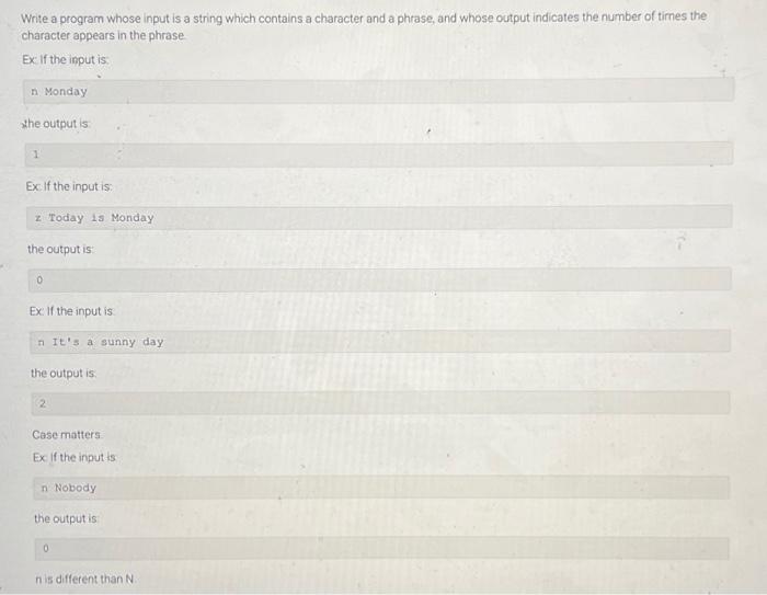 Solved Write a program whose input is a string which | Chegg.com