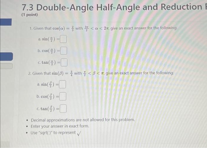 Solved 7.3 Double-Angle Half-Angle and Reduction F (1 point) | Chegg.com