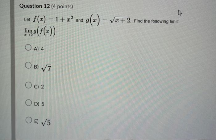 Solved Let f(x)=1+x2 and g(x)=x+2. Find the following limit: | Chegg.com