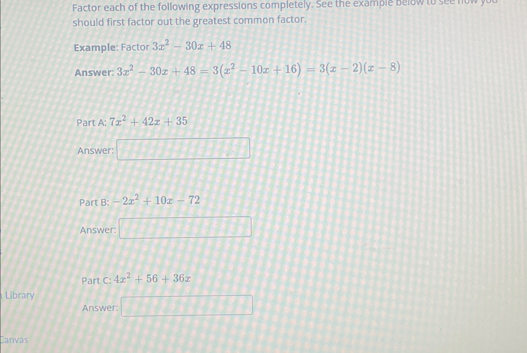 Solved Factor each of the following expressions completely. | Chegg.com