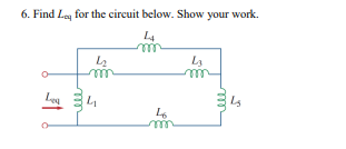 Solved Find Leq for the circuit below. Show your work. | Chegg.com