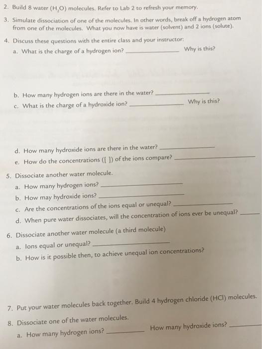 Solved 2. Build 8 water (H,0) molecules. Refer to Lab 2 to | Chegg.com