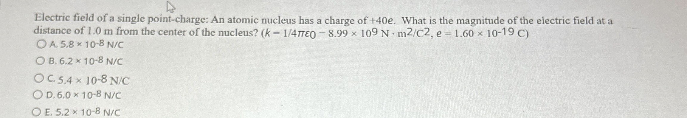 Solved Electric field of a single point-charge: An atomic | Chegg.com