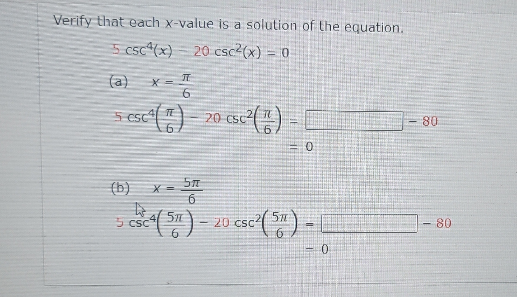 Solved Verify that each x-value is a solution of the | Chegg.com