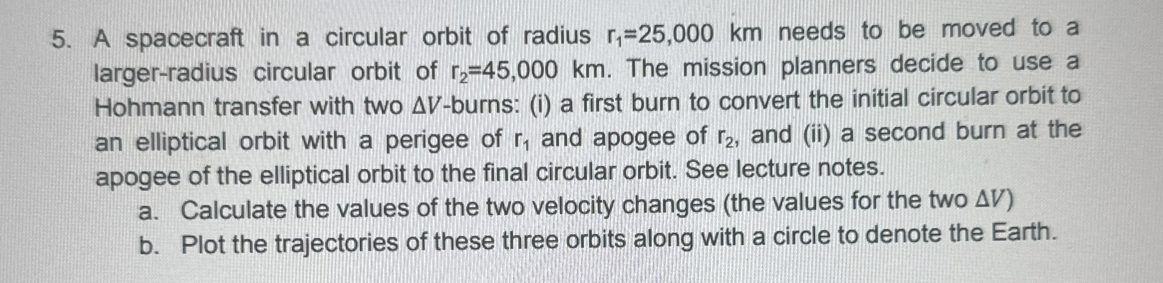 Solved A spacecraft in a circular orbit of radius | Chegg.com