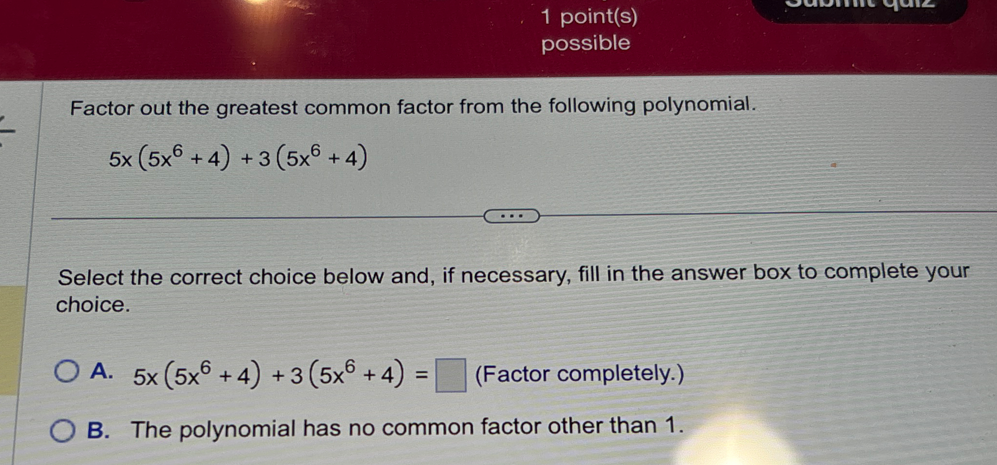 Solved Factor out the greatest common factor from the | Chegg.com