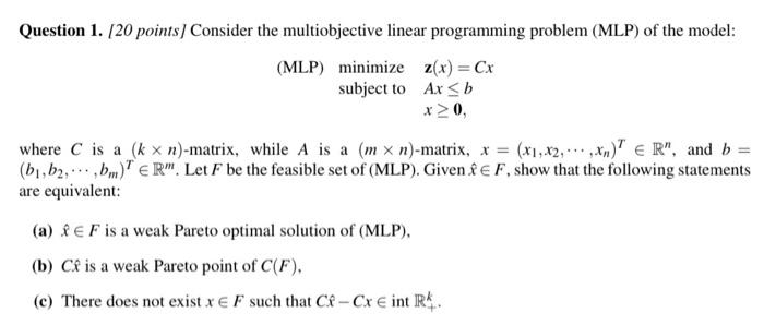 Solved X Question 1 [20 Points Consider The Multiobjective