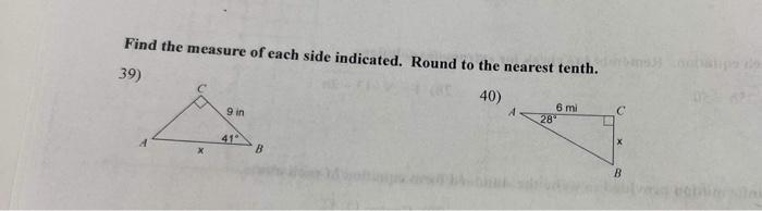Solved Find the measure of each side indicated. Round to the | Chegg.com