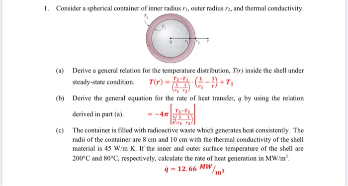 Solved 1. Consider a spherical container of inner radius rı, | Chegg.com