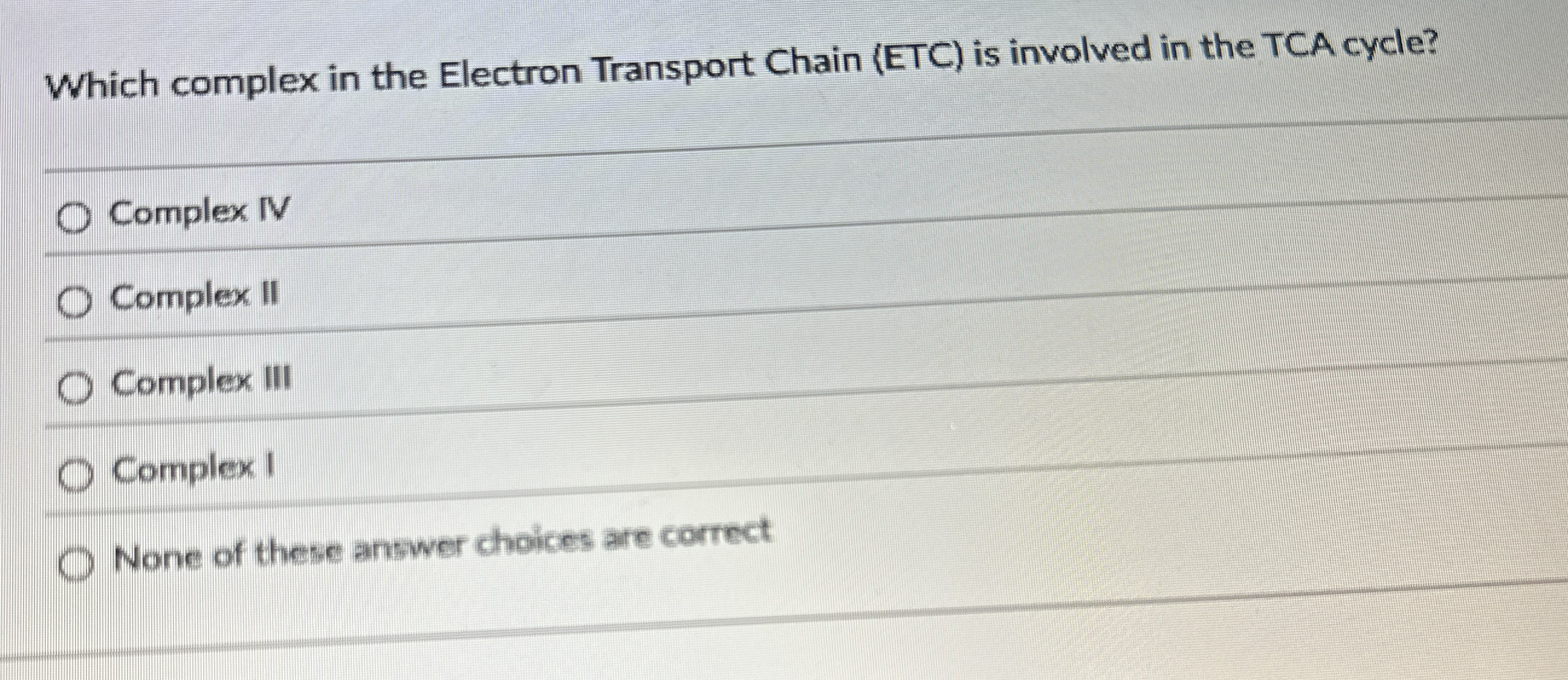 Solved Which complex in the Electron Transport Chain (ETC) | Chegg.com