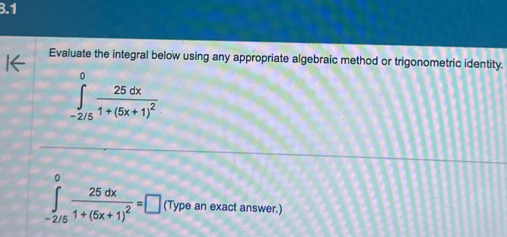 Solved Evaluate the integral below using any appropriate | Chegg.com